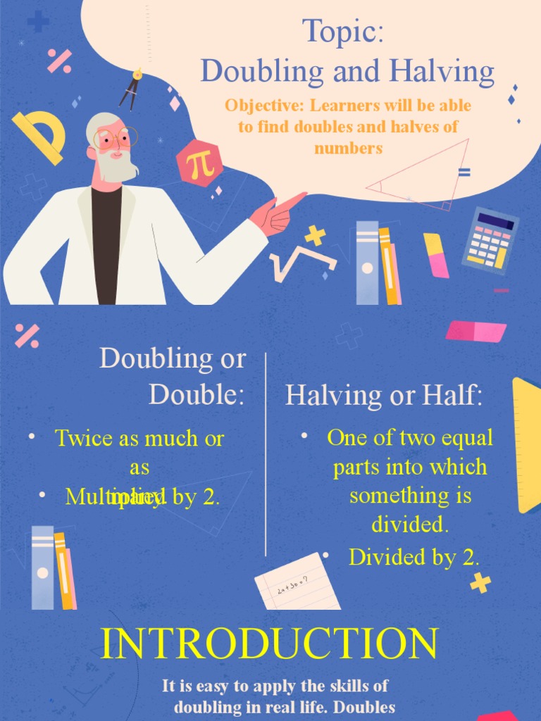 Doubling and Halving: An Introduction to Finding Doubles and Halves of ...