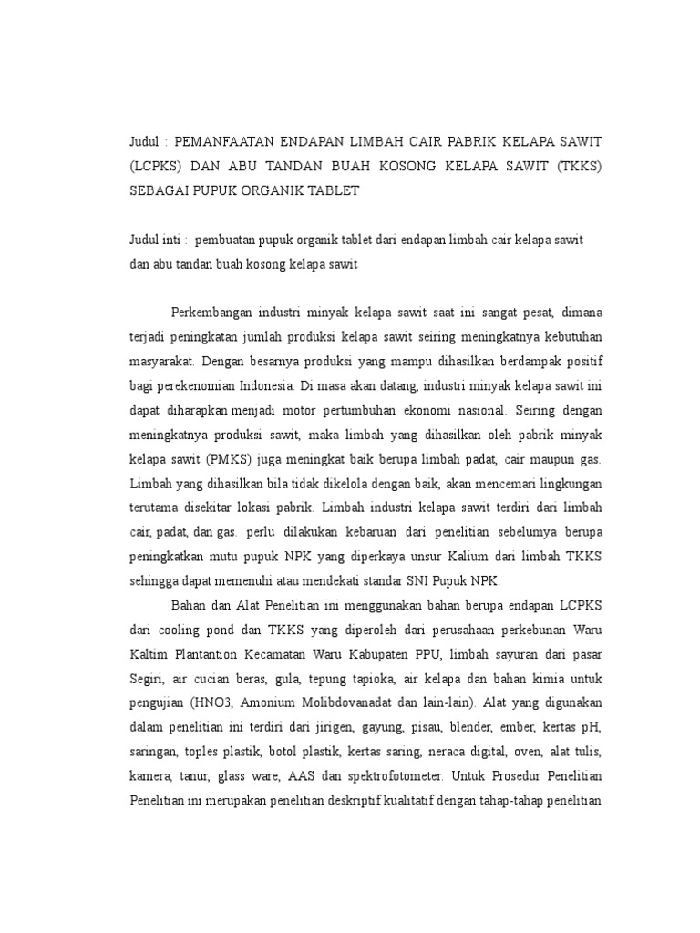 Pupuk Organik Tablet Dari Endapan Limbah Cair Kelapa Sawit Dan Abu Tandan Buah Kosong Kelapa ...