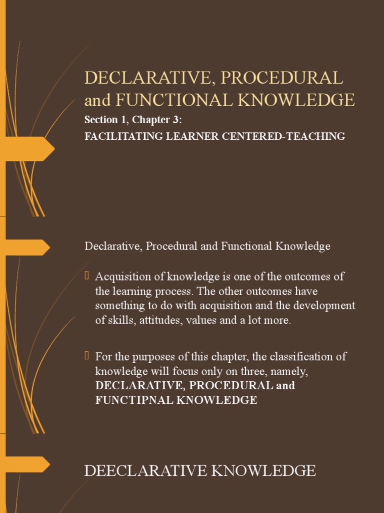 Facilitating - DECLARATIVE, PROCEDURAL and FUNCTIONAL KNOWLEDGE | PDF ...