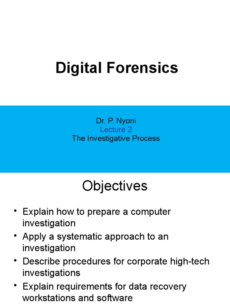 SCI4201 Lecture 2 - Investigative Process | PDF | Computer Forensics ...
