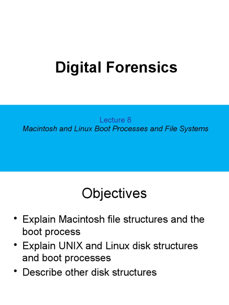 SCI4201 Lecture 8 - Macintosh and Linux Boot Processes and File Systems ... SCI4201 Lecture 8 - Macintosh and Linux Boot Processes and File Systems ...