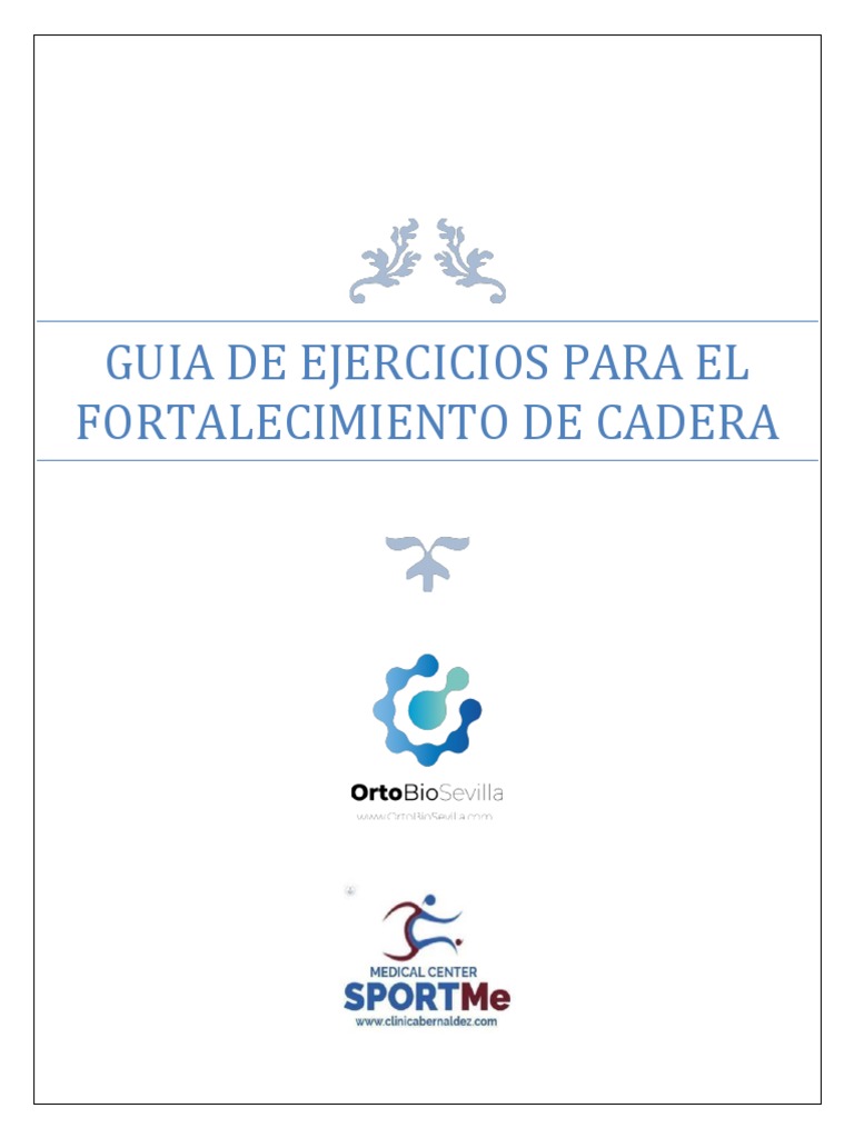 Guia de Ejercicios para El Fortalecimiento de Cadera | PDF | Rodilla | Extremidades (anatomía)
