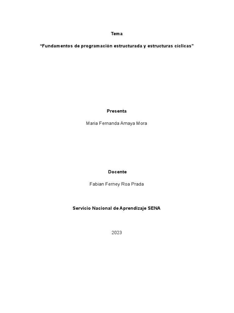 Fundamentos De Programación Estructurada Y Estructuras Cíclicas Pdf