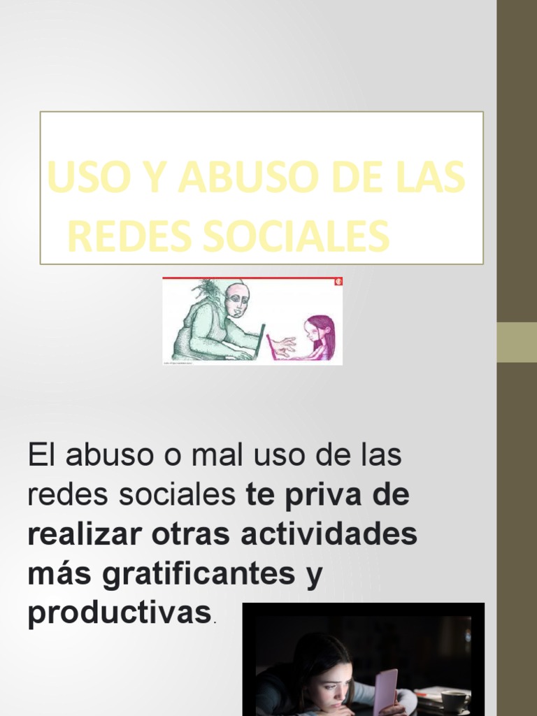 Uso y Abuso de Las Redes Sociales | PDF