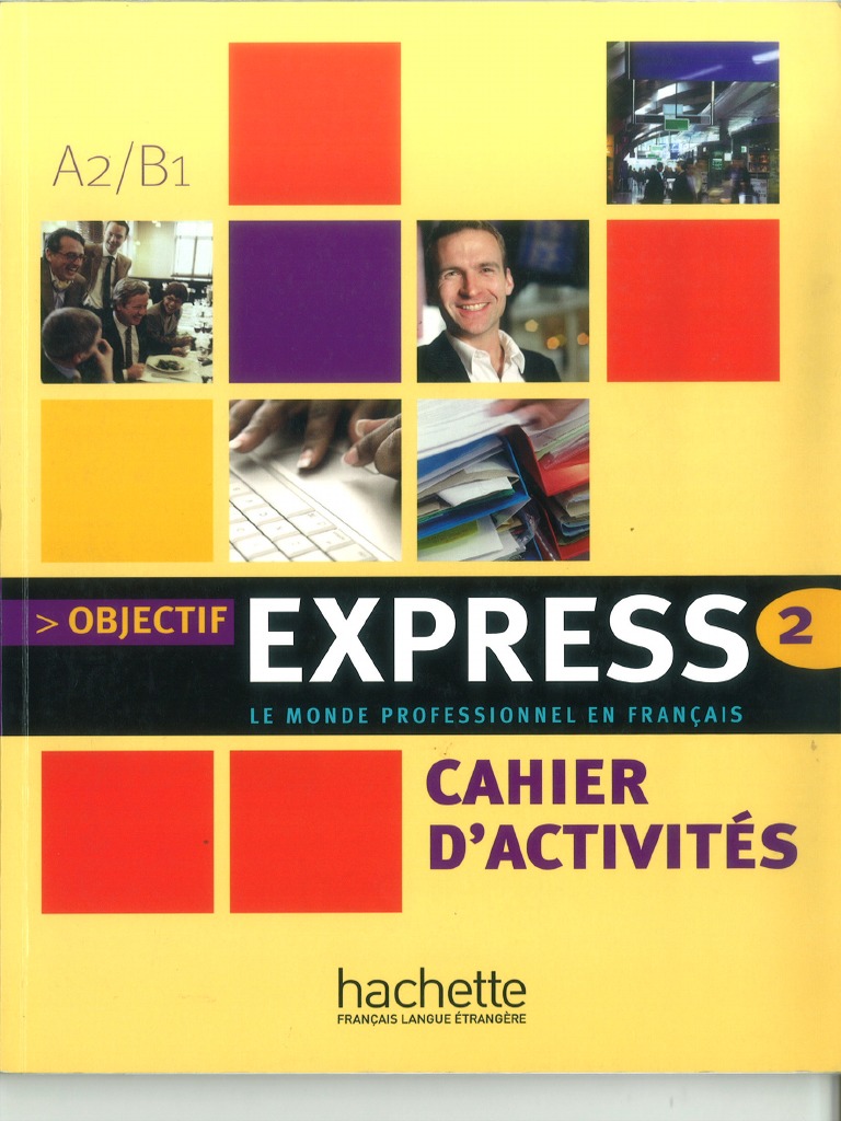 Objectif Express 2 Caiet | PDF