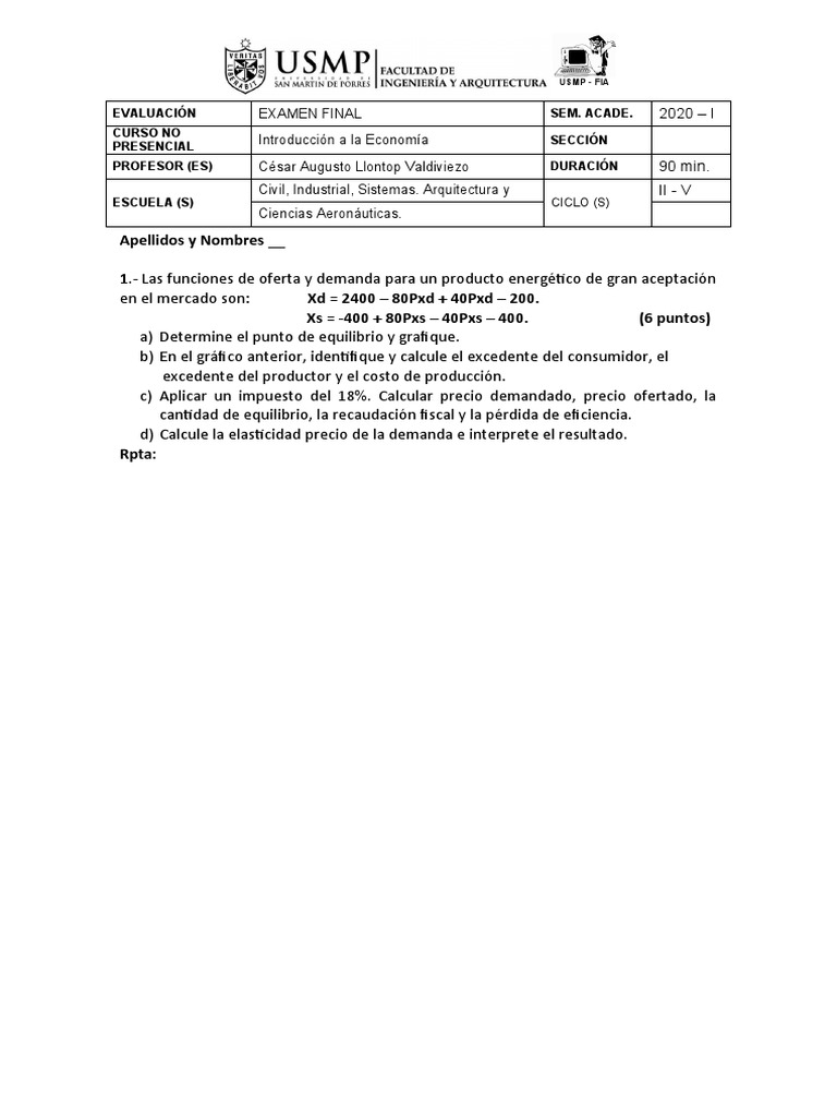 Examen Final - Intro A La Economía | PDF | Mercado (economía) | Oferta ... Examen Final - Intro A La Economía | PDF | Mercado (economía) | Oferta ...