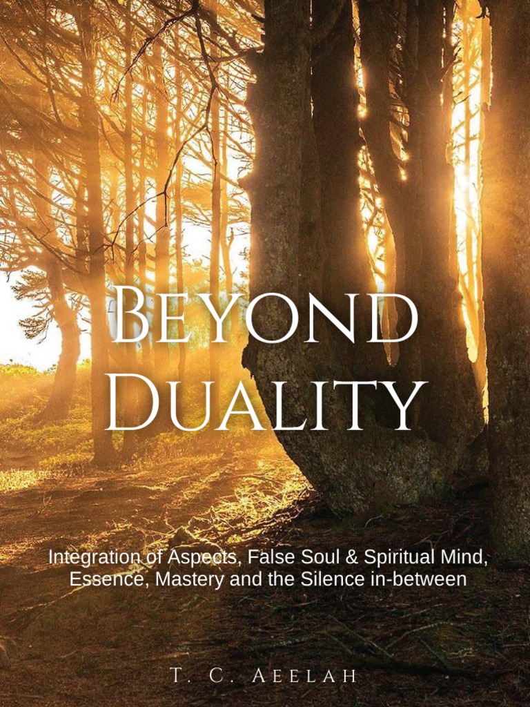 Beyond Duality | PDF | Soul | Experience