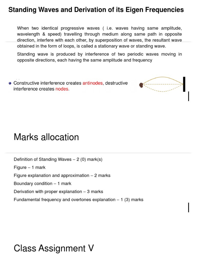 8-Standing Waves and Derivation of Its Eigen Frequencies-04-03-2023 | PDF