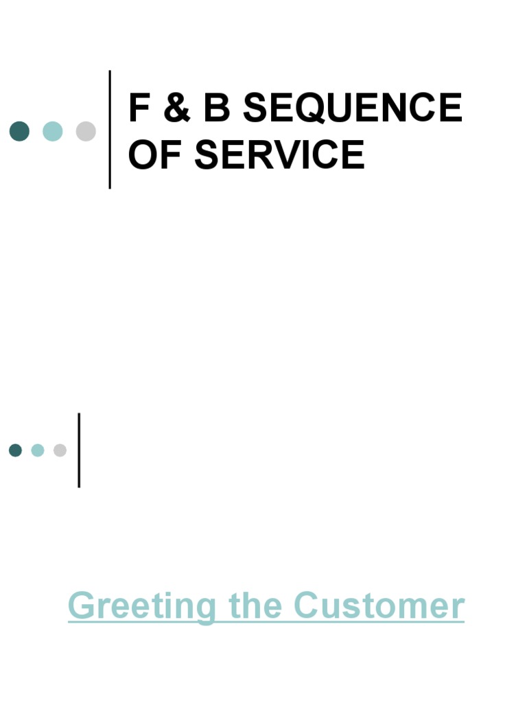 F & B Sequence of Service | PDF | Tableware | Entrée