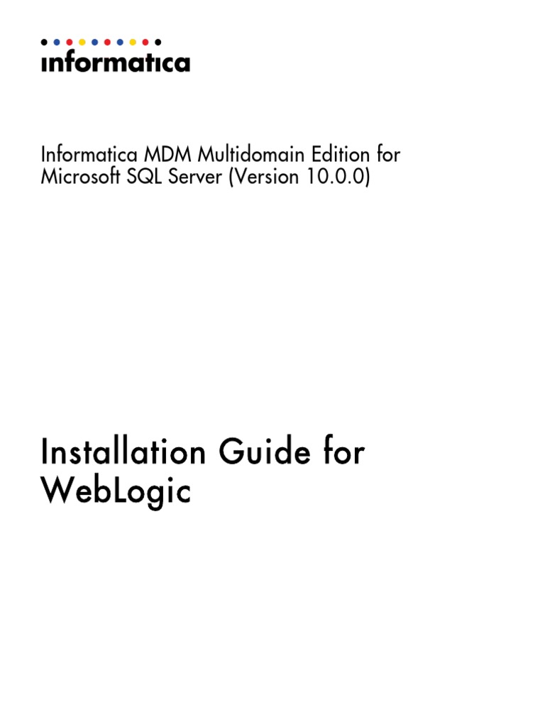 MDM 1000 InstallationGuideForWebLogicMSSQL en | PDF | Installation (Computer Programs) | Databases