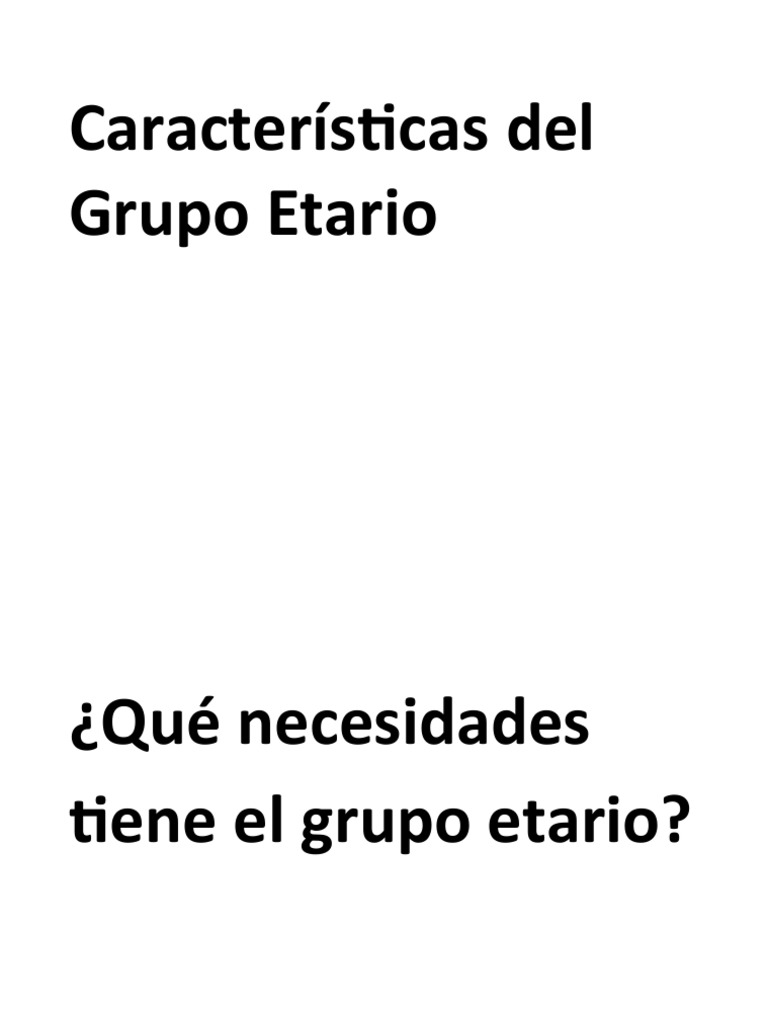 Características Del Grupo Etario | PDF