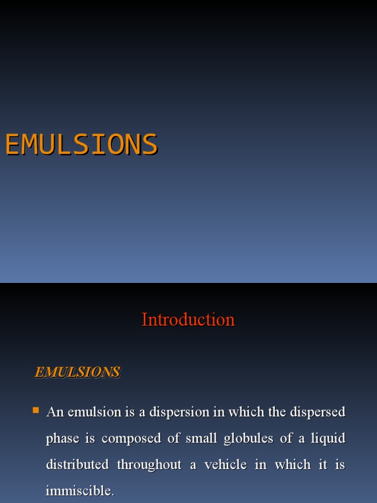 EMULSIONS | PDF | Emulsion | Colloid