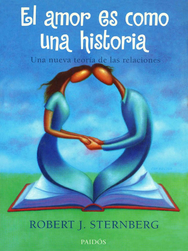 El Amor Es Como Una Historia by Robert Sternberg | PDF