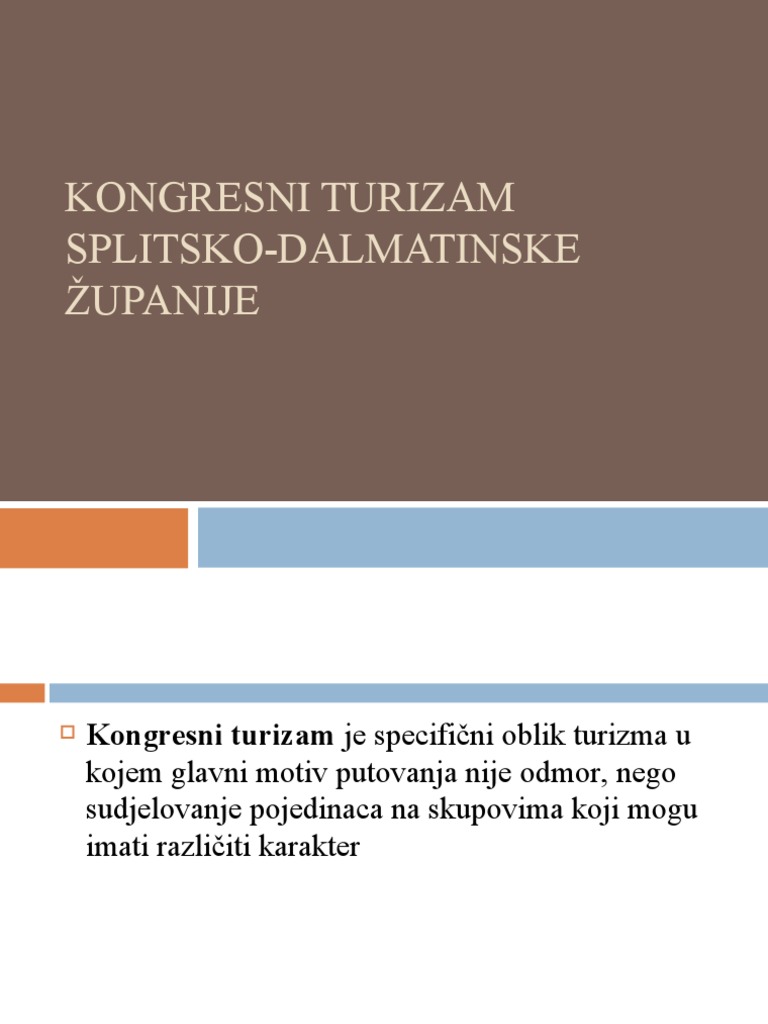 Kongresni Turizam Splitsko Dalmatinske Zupanije | PDF