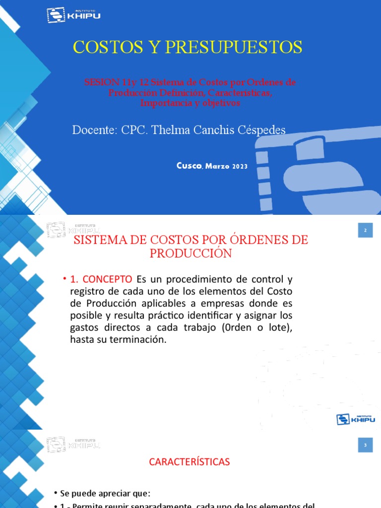 SESION 11 y 12 Sistema de Costos Por Ordenes de Produccion | PDF | Presupuesto | Economias
