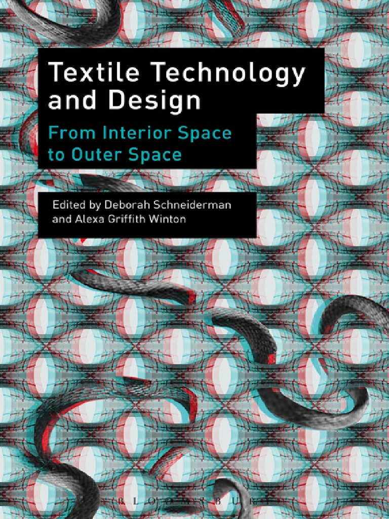 Textile Technology and Design From | PDF | Nasa | Textiles