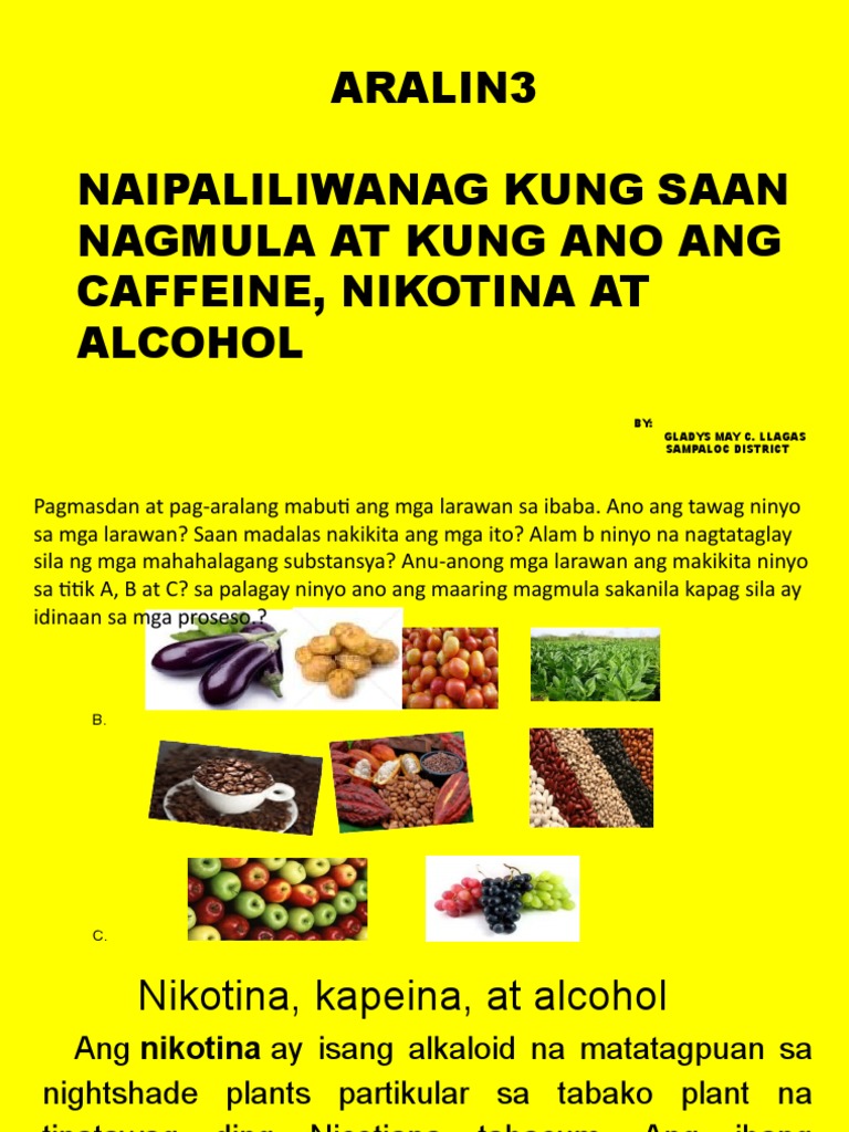 MAPEH 5 - HEALTH PPT Q3 - Aralin 3 - Caffeine, Nikotina at Alcohol | PDF