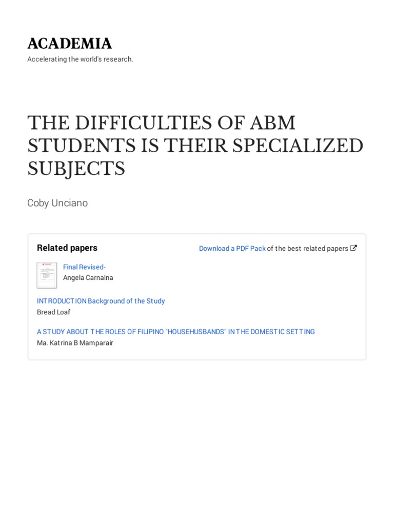 THE DIFFICULTIES OF ABM STUDENTS IS THEIR SPECIALIZED SUBJECTS-with ...