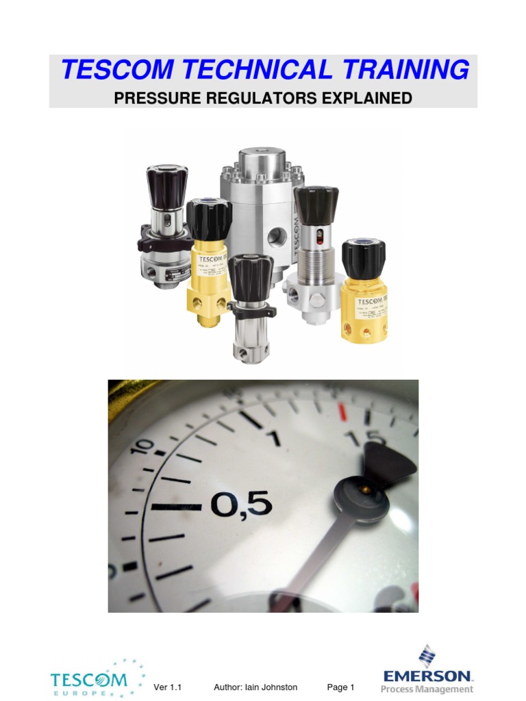 Tescom Technical Training - Pressure Regulators Explained - Ver1.1 ...