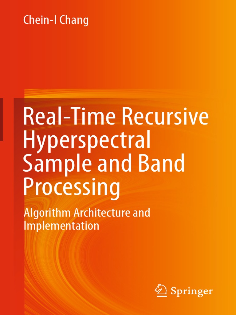 Real Time Recursive Hyperspectral Sample and Band Processing PDF | PDF | Kalman Filter | Real ...
