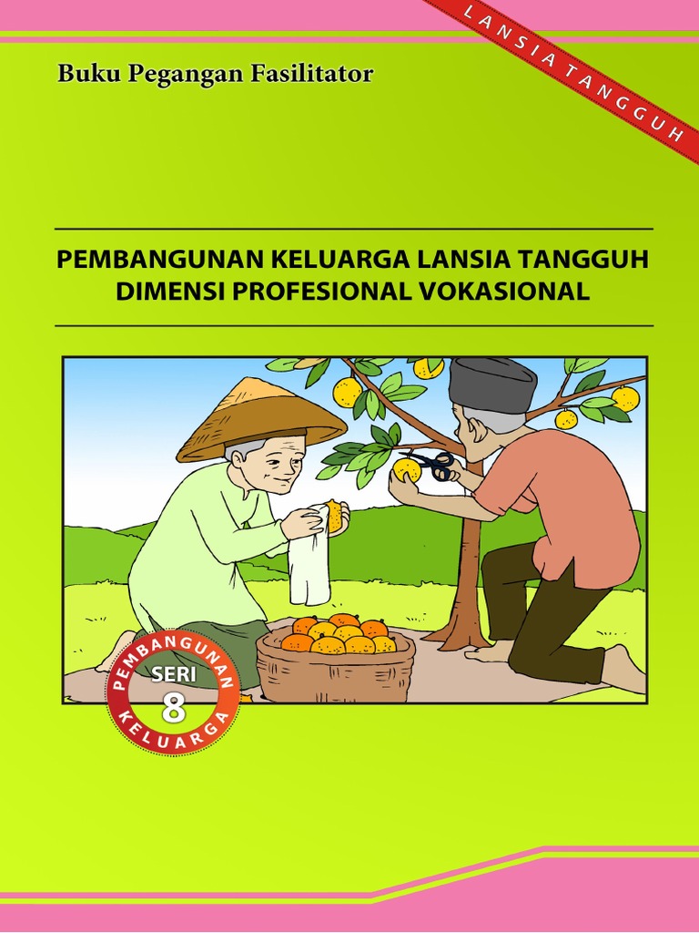 Seri Lansia Tangguh Dimensi Profesional Vokasional | PDF | Ilmu Sosial | Pengembangan Diri