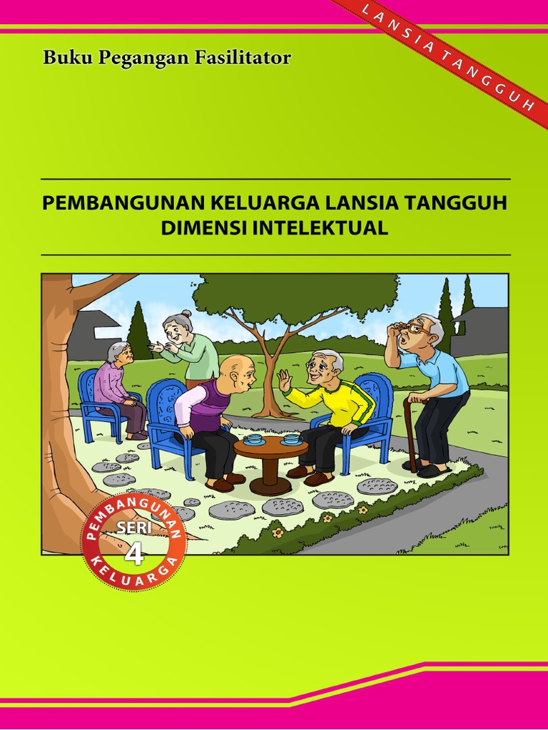 Seri Lansia Tangguh Dimensi Intelektual | PDF | Ilmu Sosial | Pengembangan Diri