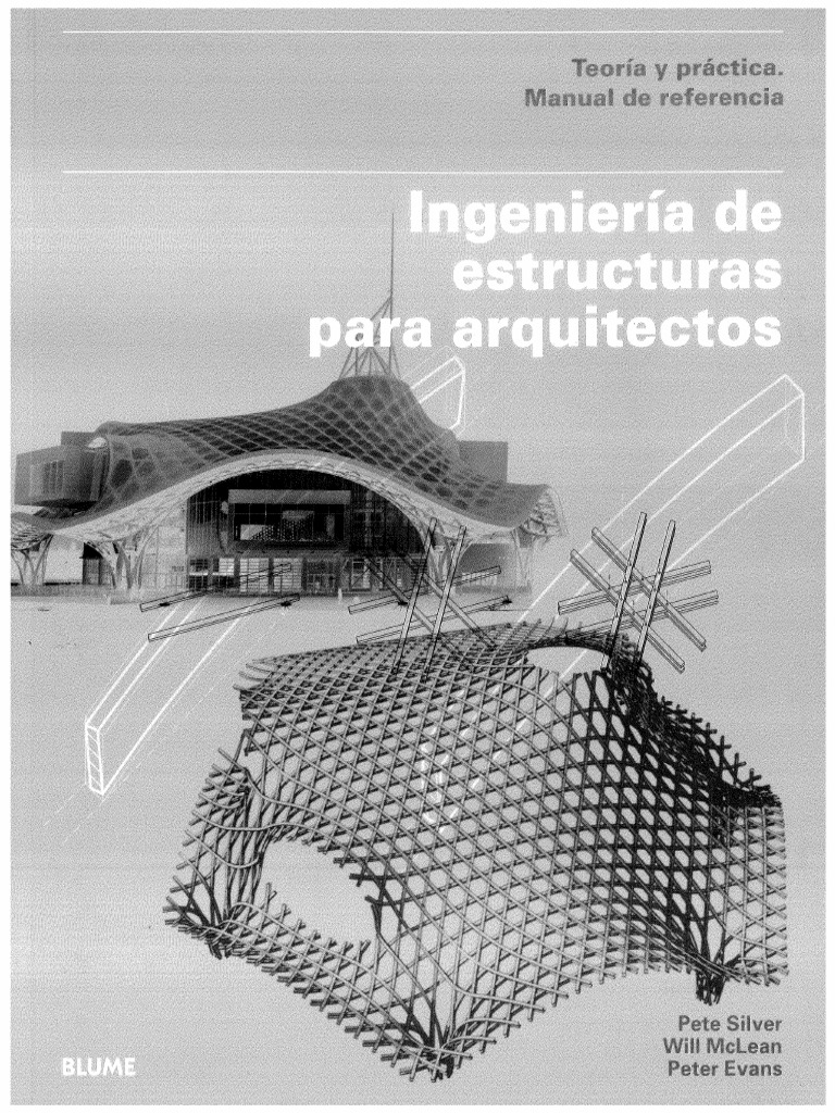 Ingeniería de Estructuras para Arquitectos - Pete Silver Will McLean Peter Evans (WWW ...