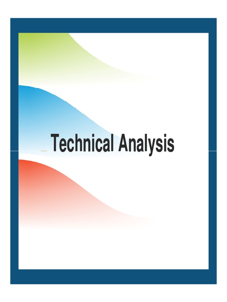 Technical Analysis Presentation | PDF | Market Trend | Technical Analysis