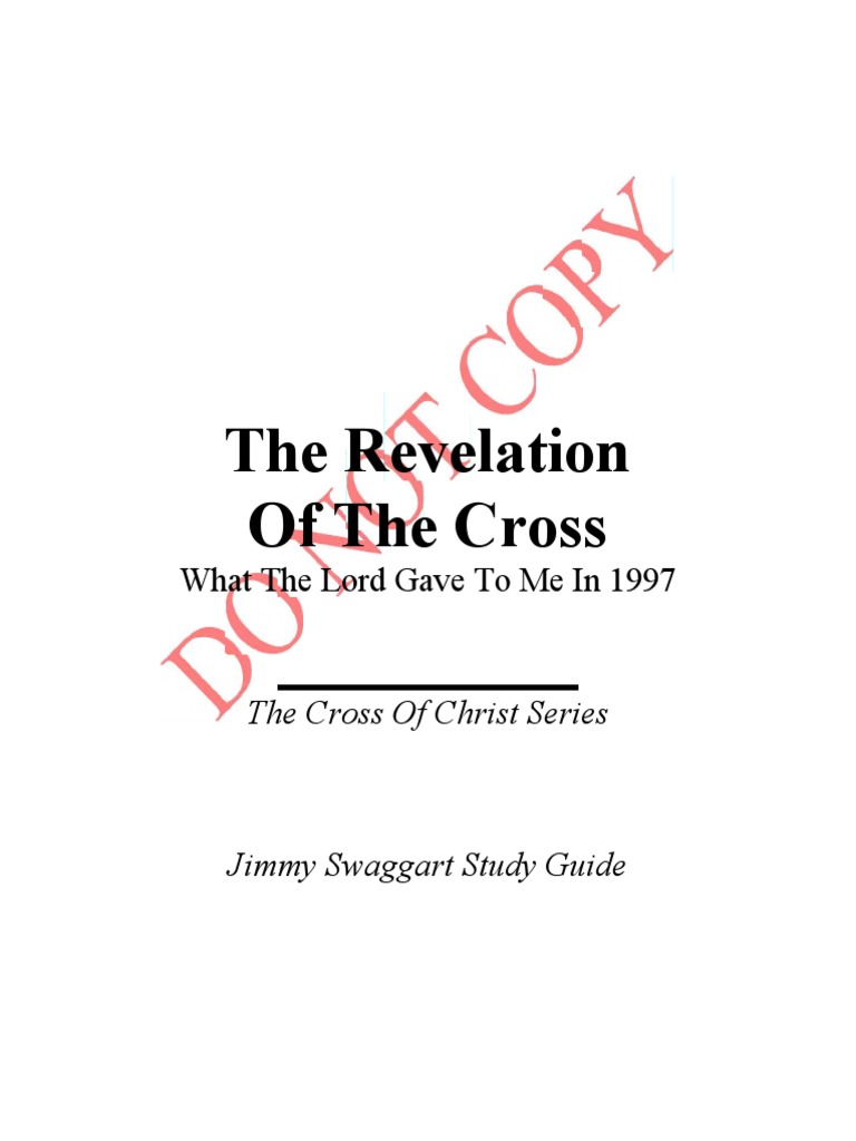 The Revelation of The Cross | PDF | Paul The Apostle | Jesus