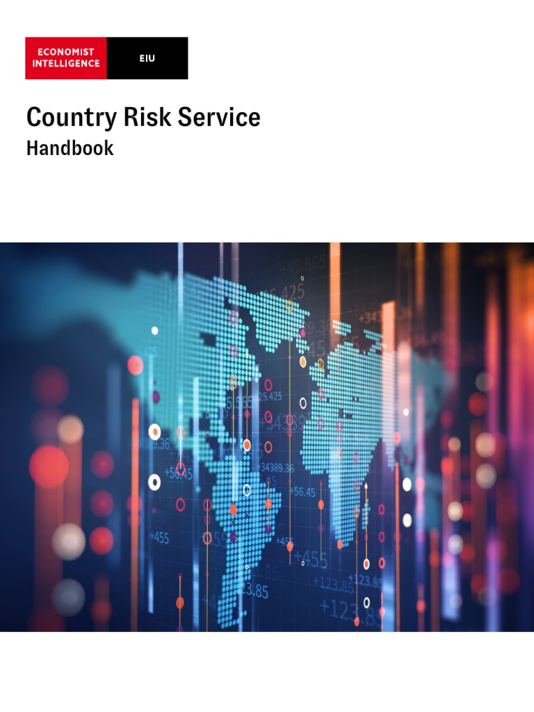 The Economist (Intelligence Unit) - Country Risk Service, Handbook (2023) | PDF | Business ...