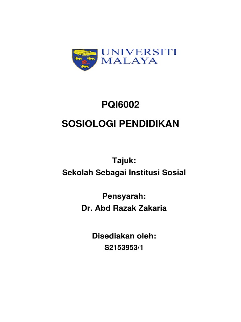 Sekolah Sebagai Institusi Sosial S2153953 | PDF