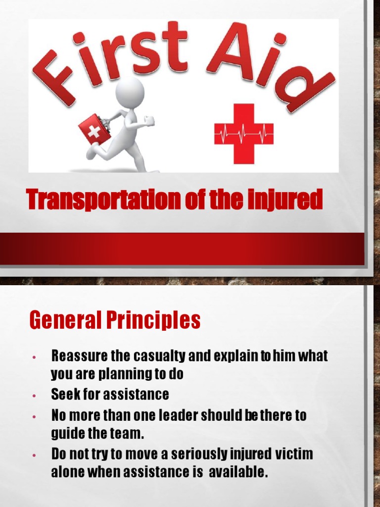 First Aid Transportation of The Injured | PDF | Hand | First Aid