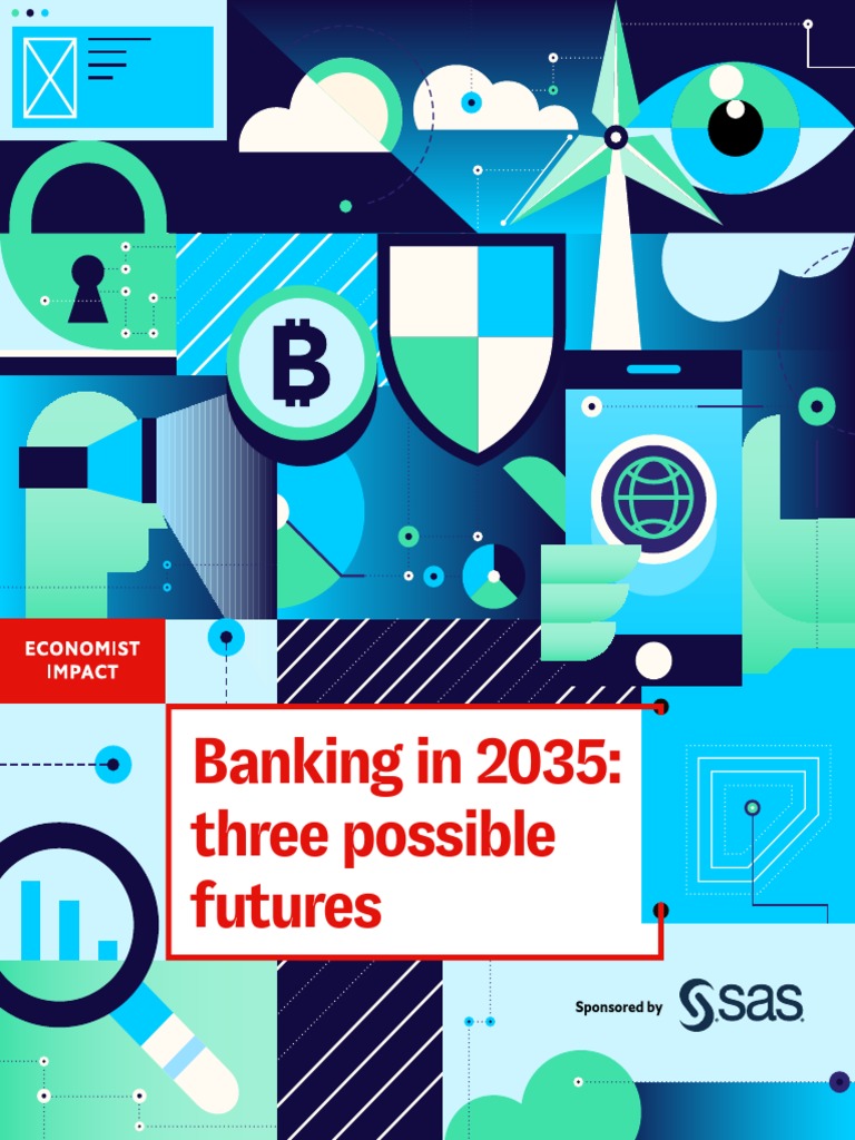 Banking in 2035 Three Possible Futures Briefing Paper PDF | PDF | Banks | Climate Change Mitigation