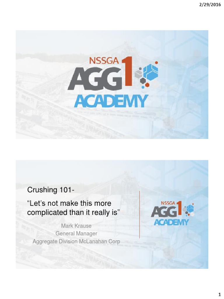 Crushing 101 Agg Academy | PDF | Mill (Grinding) | Equipment