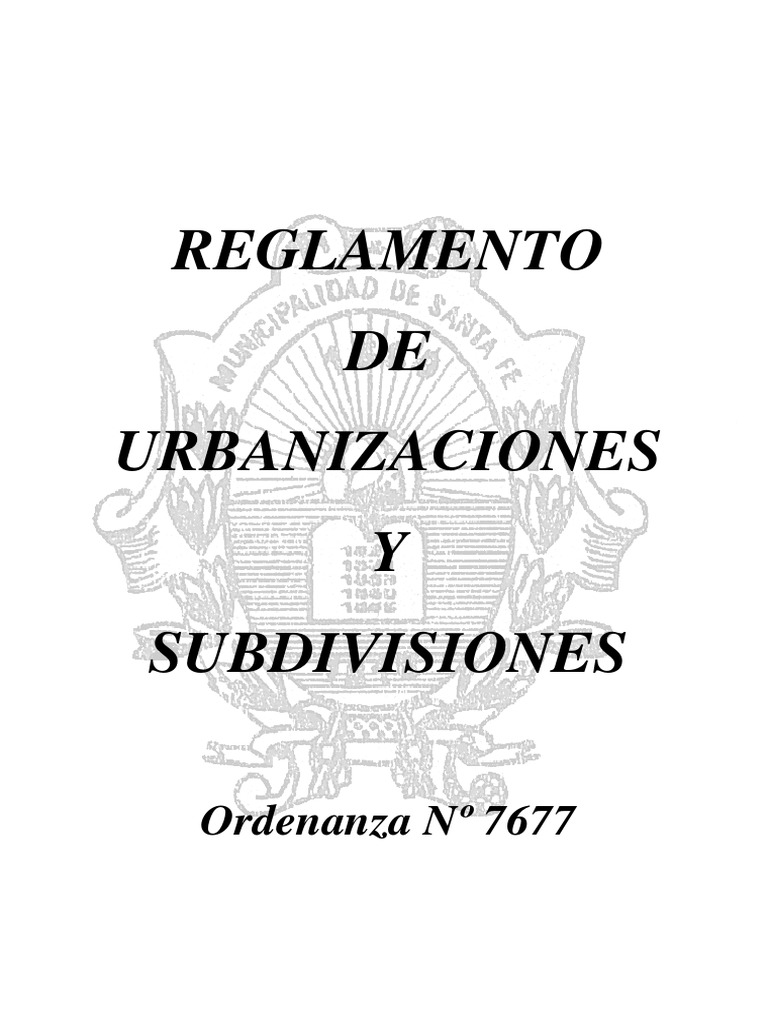 Ordenanza 7677 Urbanizaciones y Subdivisiones | PDF | Calle | Hormigón