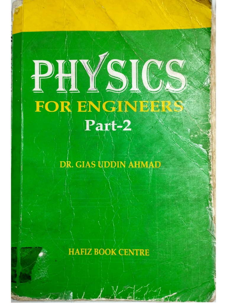 Physics - For - Engineers - Part-2 (Gias Uddin) PDF | PDF