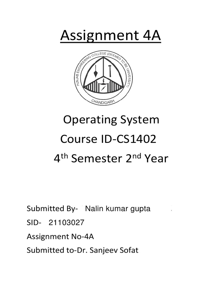 Os Assignment4A 21103027 | PDF | Software | System Software