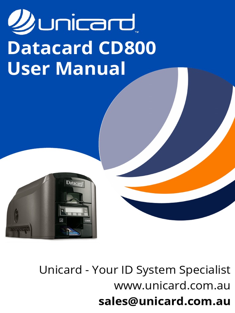 Datacard CD800 User Manual: Unicard - Your ID System Specialist | PDF ...