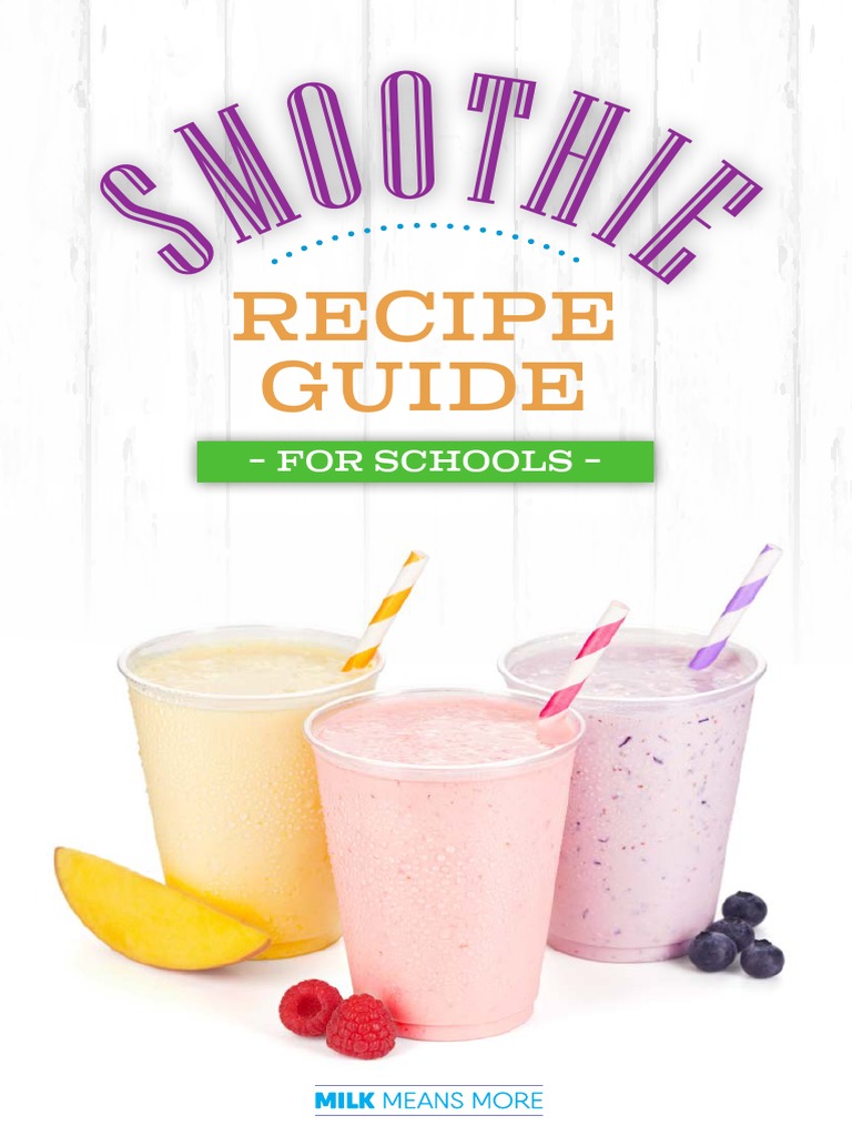 School Smoothie Recipe Guide | PDF | Smoothie | Juice