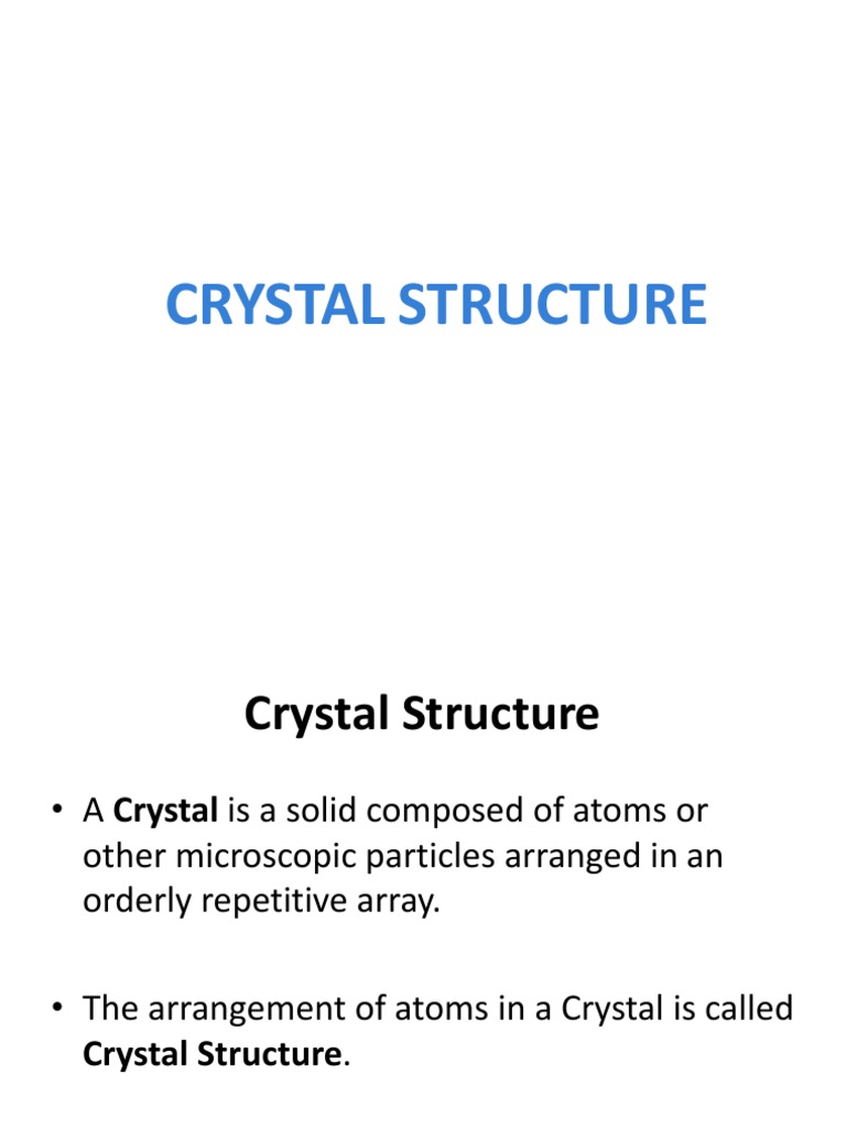 Lesson 3 - Crystal Structure | PDF | Crystallite | Crystal