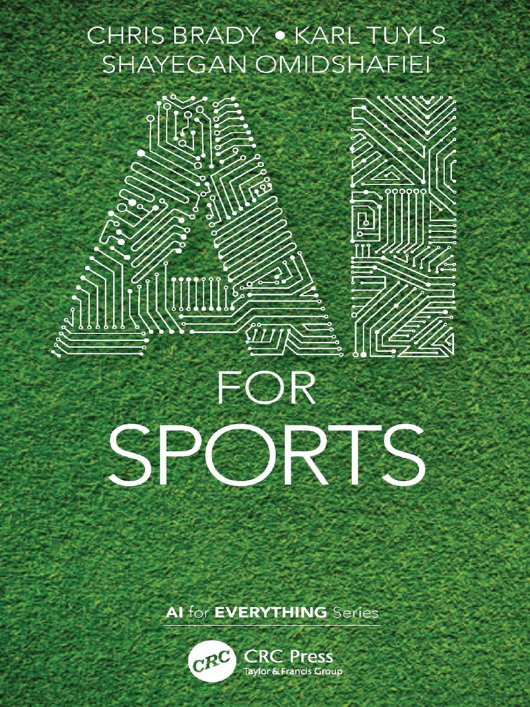 AI For Sports - AI For Everything 2022 | PDF | Game Theory | Artificial ...