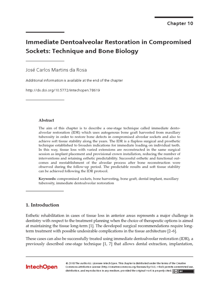 Immediate Dentoalveolar Restoration in Compromised Sockets: Technique ...