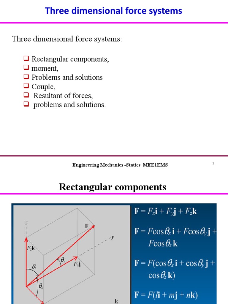 Week 9 - Three Dimensional Force Systems 1 | PDF | Engineering | Physical Sciences