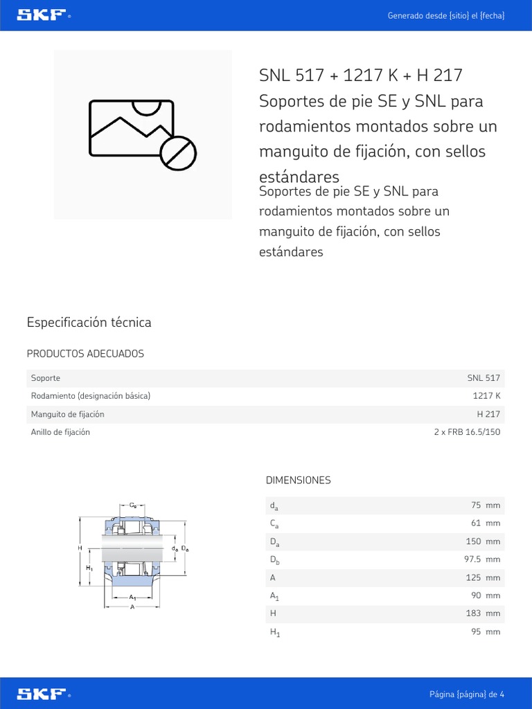 SNL 517 + 1217 K + H 217 Soportes de Pie SE y SNL para Rodamientos ...