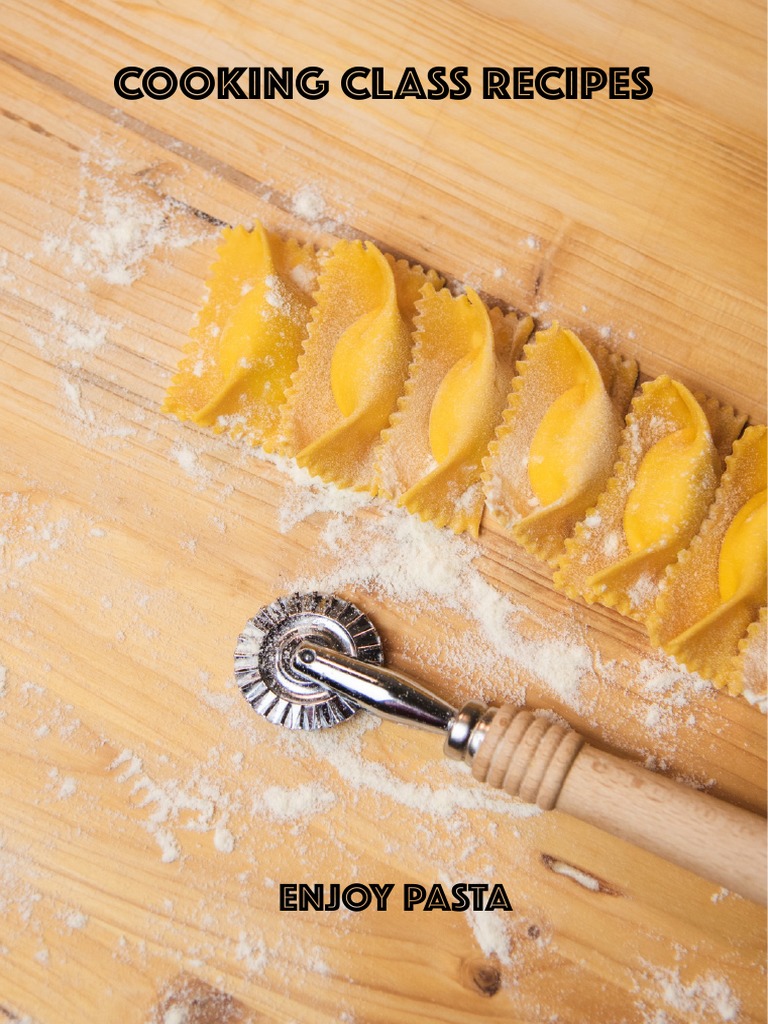 Pasta Class | Download Free PDF | Pasta | Lamb And Mutton