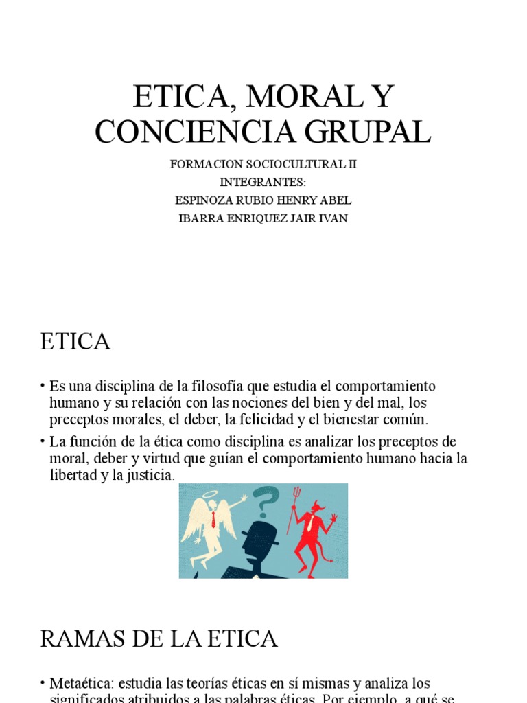 Etica, Moral y Conciencia Grupal | PDF | Moralidad | Etica Aplicada
