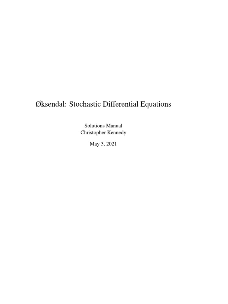 Øksendal Solutions Manual | PDF | Differential Equations | Stochastic ...