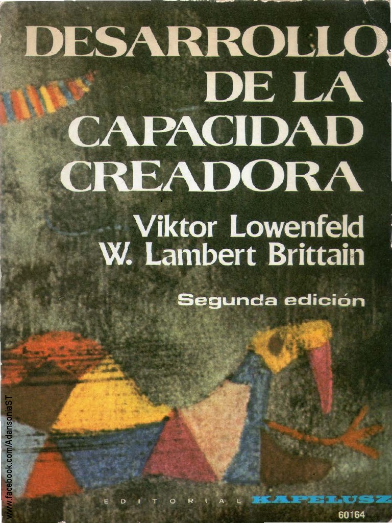 Lowenfeld-y-Britain - El Desarrollo de La Capacidad Creadora - Completo ...