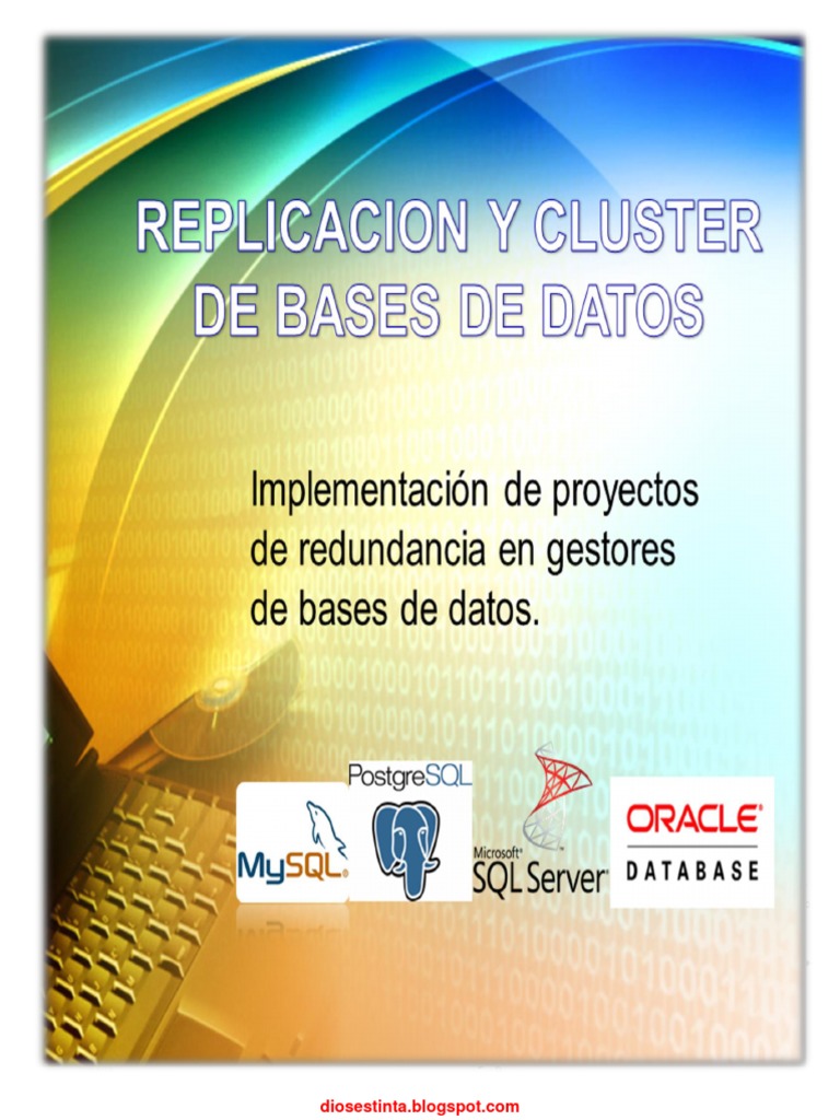 Replicación Y Cluster de Bases de Datos PDF | PDF | Mi sql | Bases de datos