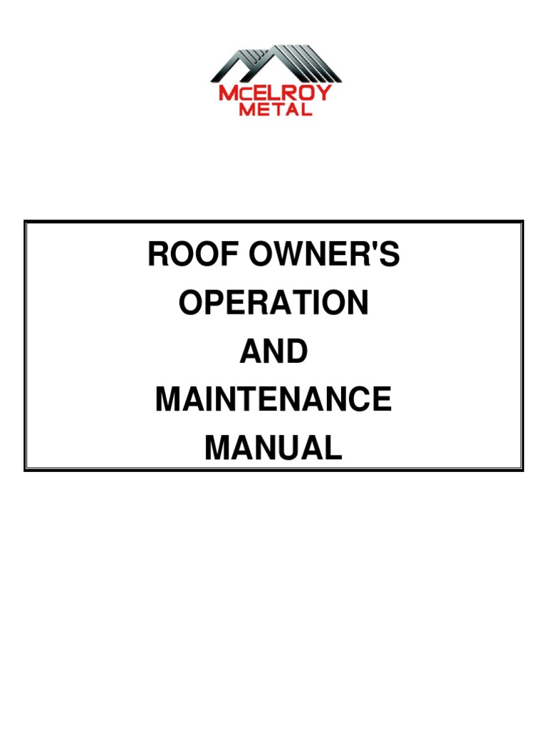 MM Roof Owner's Operation and Maintenance Manual | PDF | Roof | Corrosion